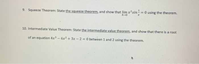 Solved 9. Squeeze Theorem: State the squeeze theorem, and | Chegg.com