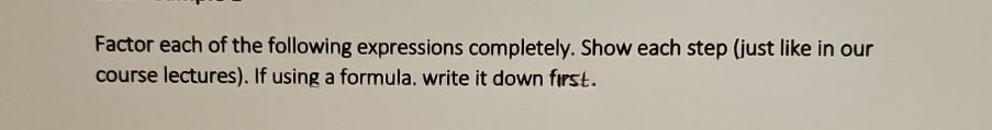 Solved Factor each of the following expressions completely. | Chegg.com