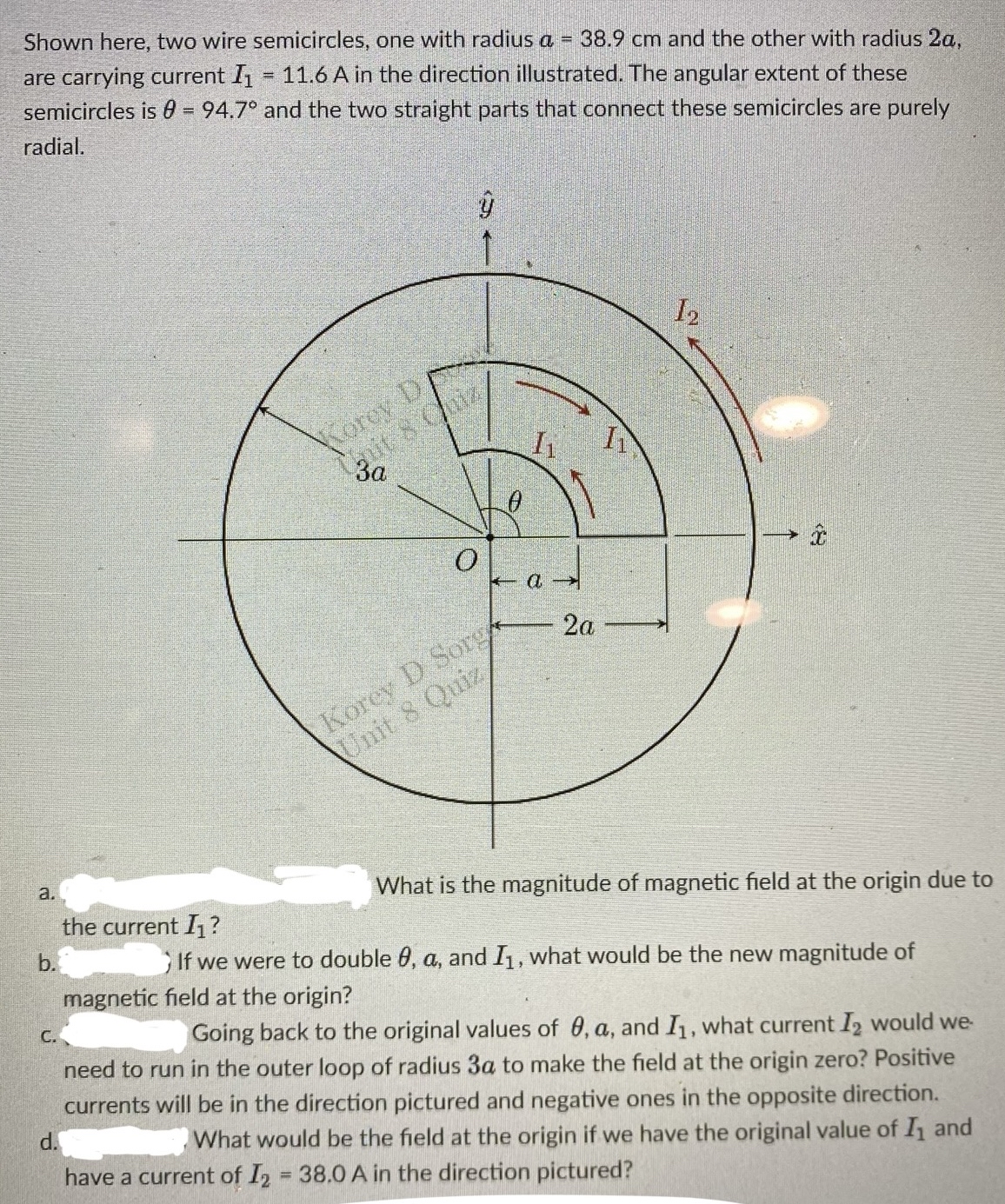 Solved Shown here, two wire semicircles, one with radius | Chegg.com