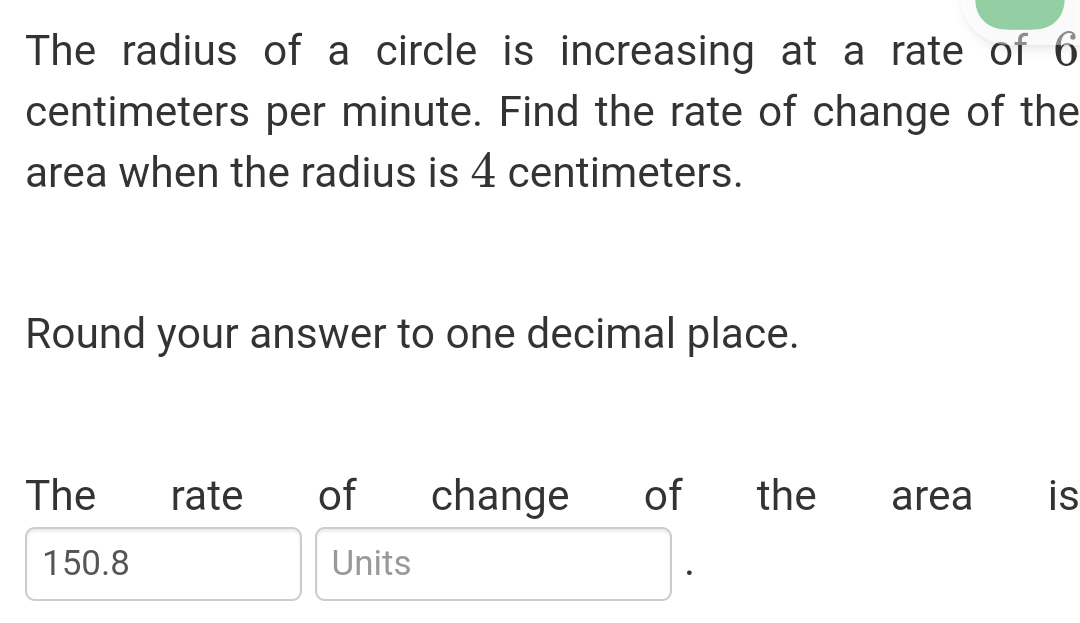 Solved The radius of a circle is increasing at a rate of 6 | Chegg.com