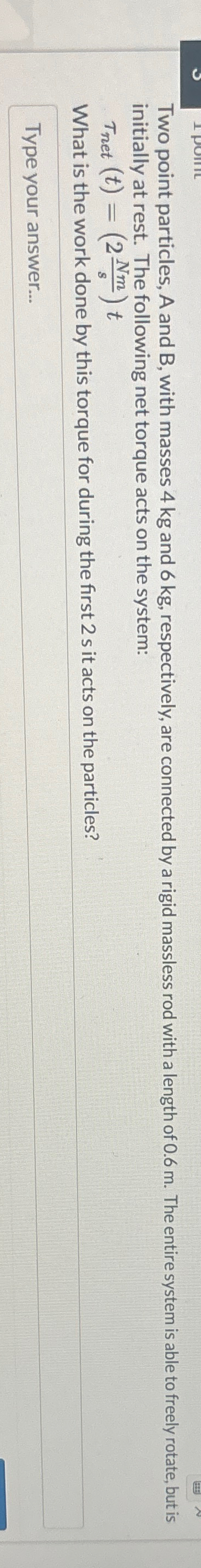 Solved Two point particles, A and B, ﻿with masses 4kg ﻿and | Chegg.com