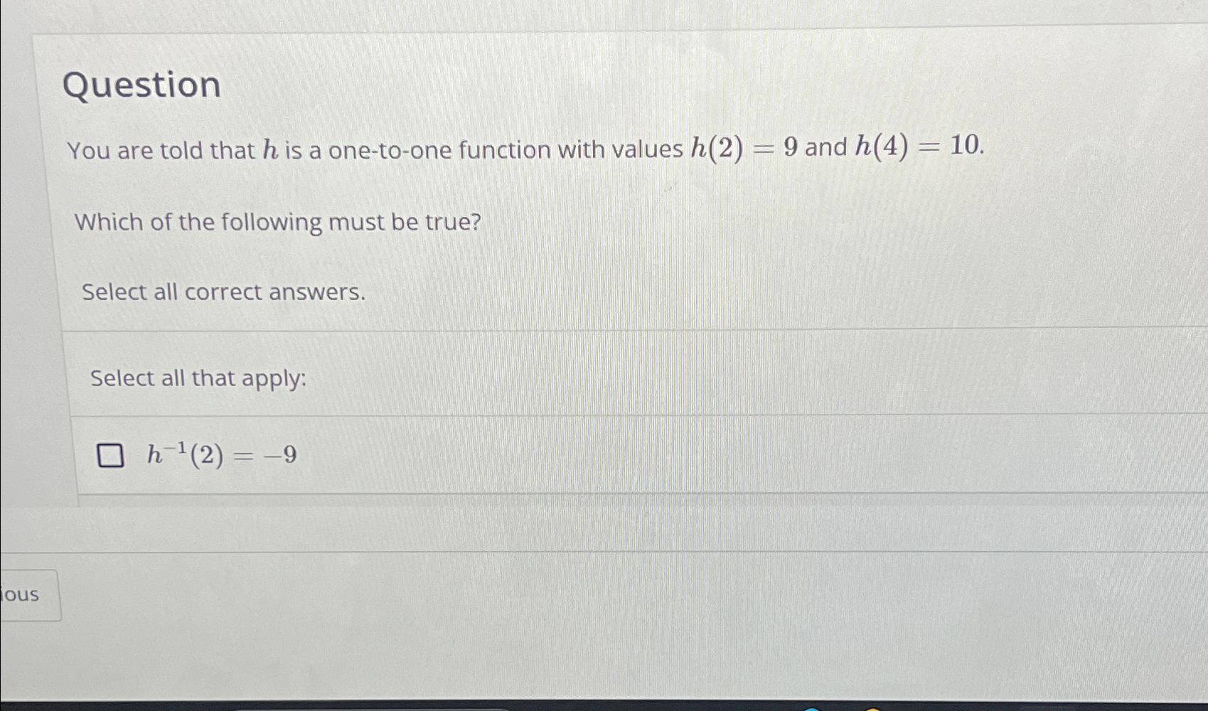 Solved QuestionYou are told that h ﻿is a one-to-one function | Chegg.com