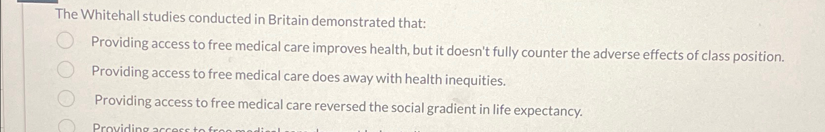 Solved The Whitehall studies conducted in Britain | Chegg.com