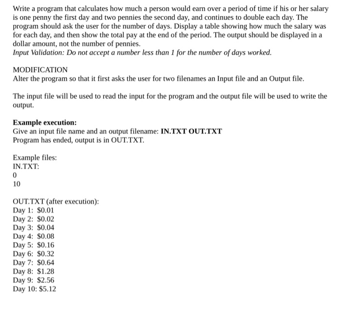 Solved Write a program that calculates how much a person | Chegg.com