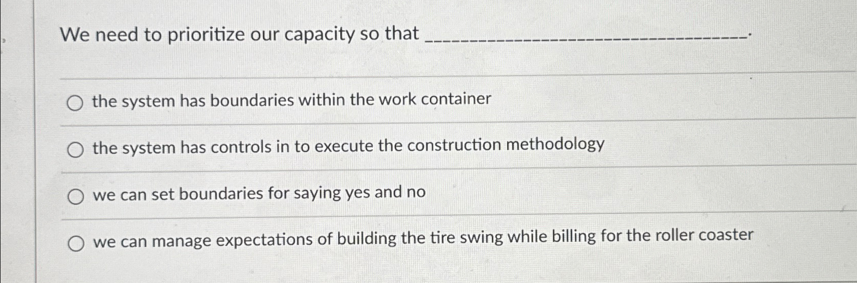 Solved We need to prioritize our capacity so thatthe system | Chegg.com