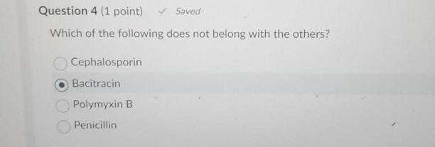 Solved Question 4 (1 ﻿point) ﻿SavedWhich of the following | Chegg.com
