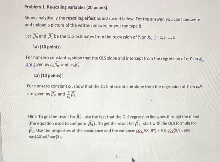 Solved Problem 1. Re-scaling variables (20 points). Show | Chegg.com