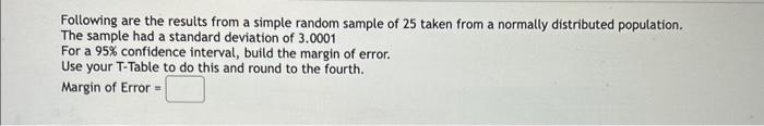 Solved Following are the results from a simple random sample | Chegg.com
