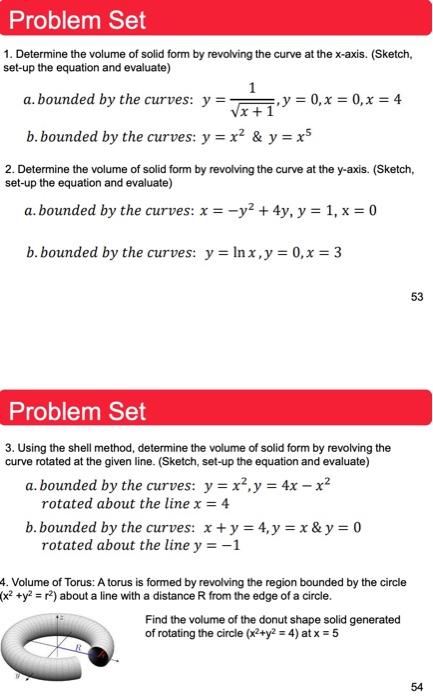Solved 1. Determine the volume of solid form by revolving | Chegg.com