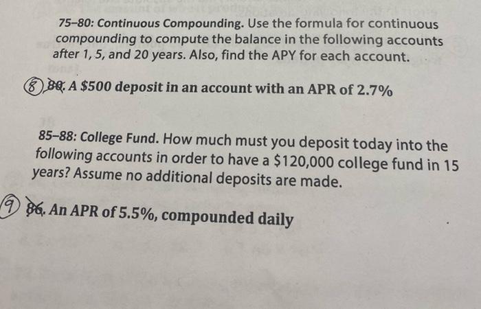 Solved 75-80: Continuous Compounding. Use the formula for | Chegg.com