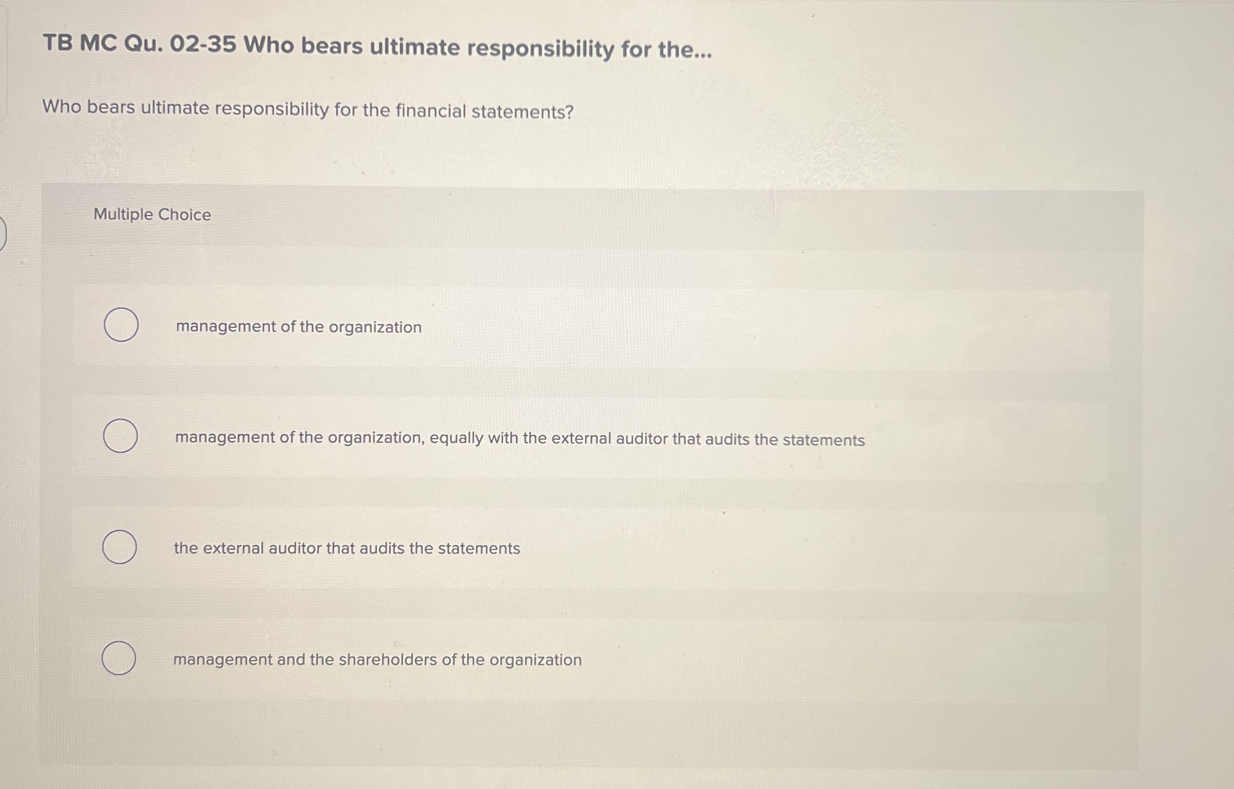Solved TB MC Qu. 02-35 ﻿Who bears ultimate responsibility | Chegg.com