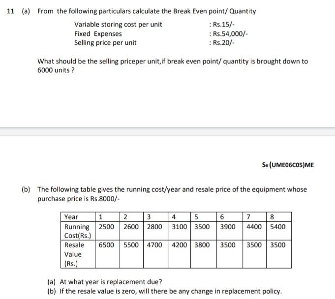 Solved 11 (a) From the following particulars calculate the | Chegg.com