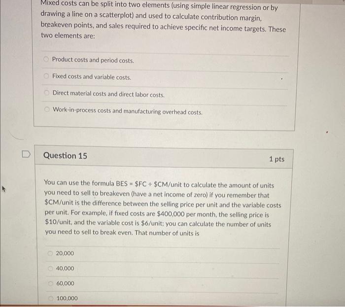 Solved Mixed costs can be split into two elements (using | Chegg.com