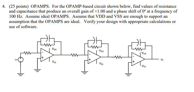 Solved 4. ( 25 ﻿points) ﻿OPAMPS. For the OPAMP-based circuit | Chegg.com