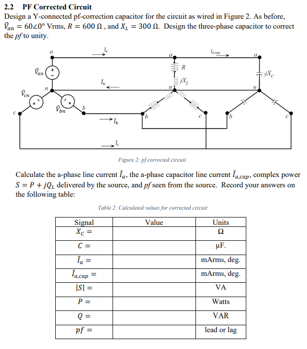 Solved 2.2 ﻿PF Corrected CircuitDesign a Y-connected | Chegg.com