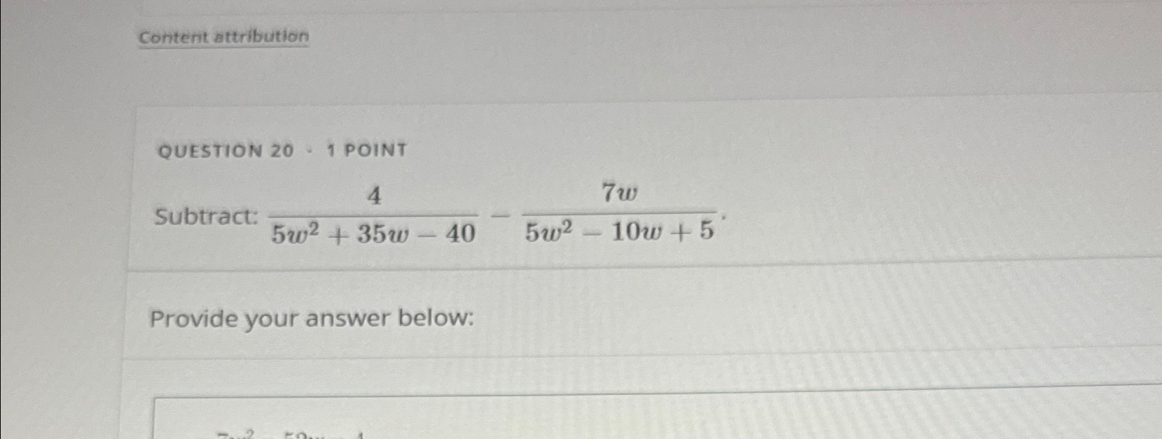 Solved Content attributionQUESTION 20 - 1 POINTSubtract: | Chegg.com Solved Content attributionQUESTION 20 - 1 POINTSubtract: | Chegg.com