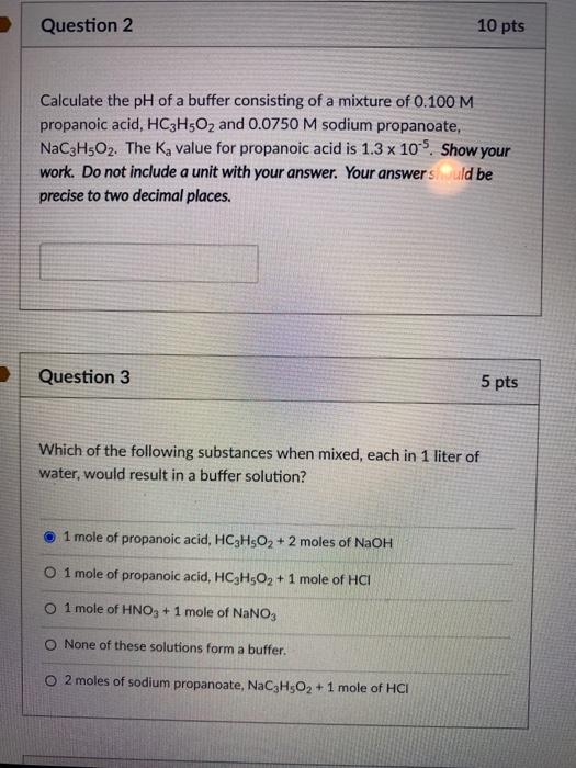 Solved Question 2 10 pts Calculate the pH of a buffer | Chegg.com