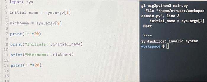Solved Pass name initials and a nicknam... Provided command | Chegg.com