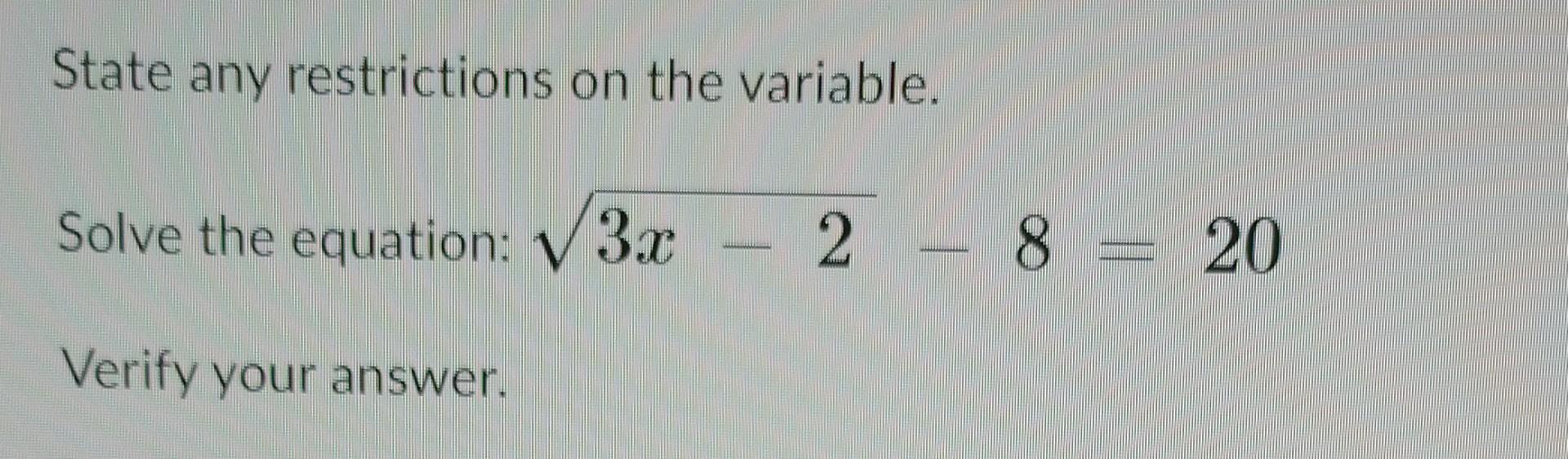 Solved State any restrictions on the variable. Solve the | Chegg.com