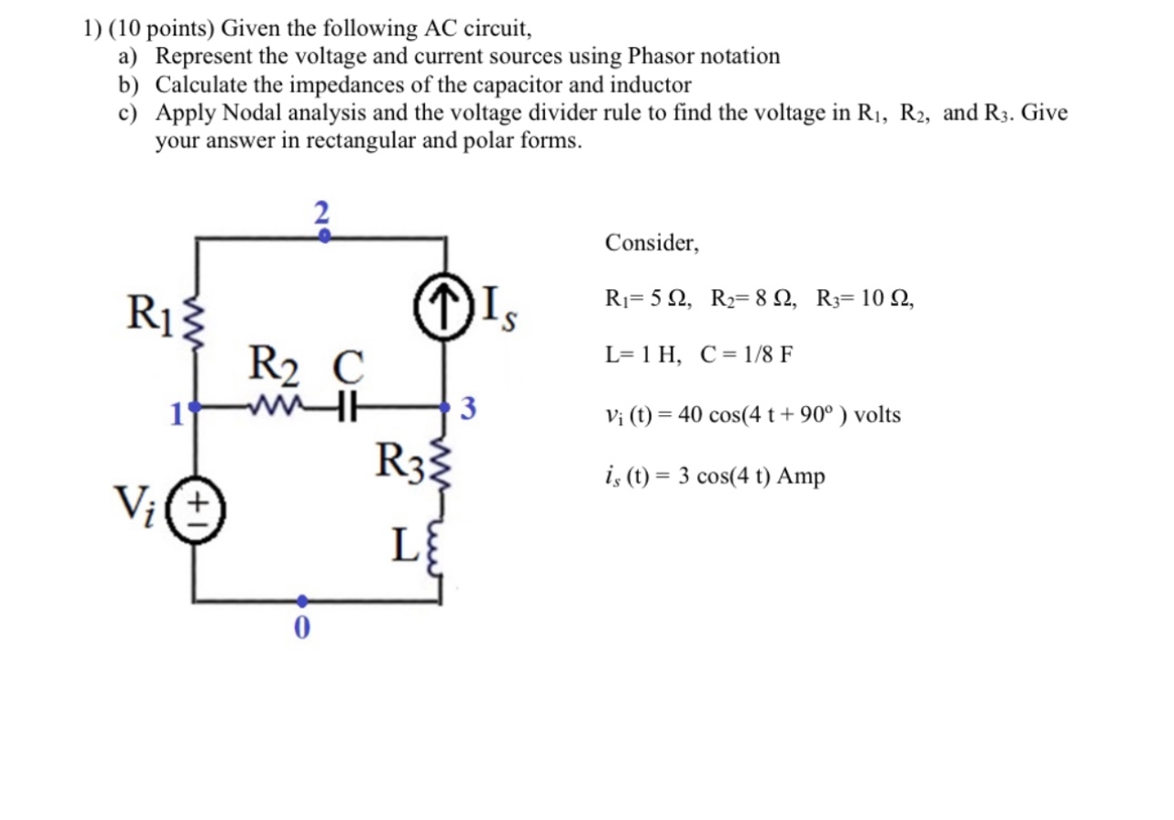 Solved (10 ﻿points) ﻿Given the following AC circuit,a) | Chegg.com