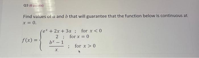 Solved Find values of a and b that will guarantee that the | Chegg.com