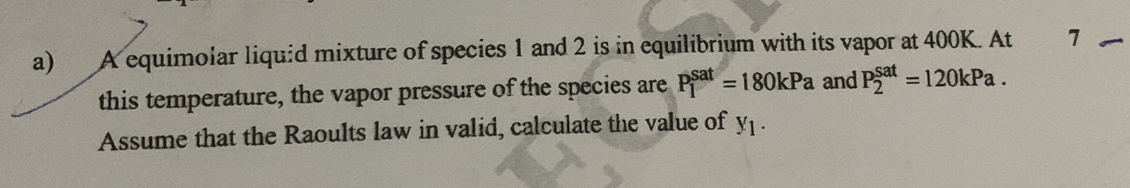 Solved by an EXPERT a) ﻿A equimoiar liqu:d mixture of species 1 ﻿and 2 | Chegg.com
