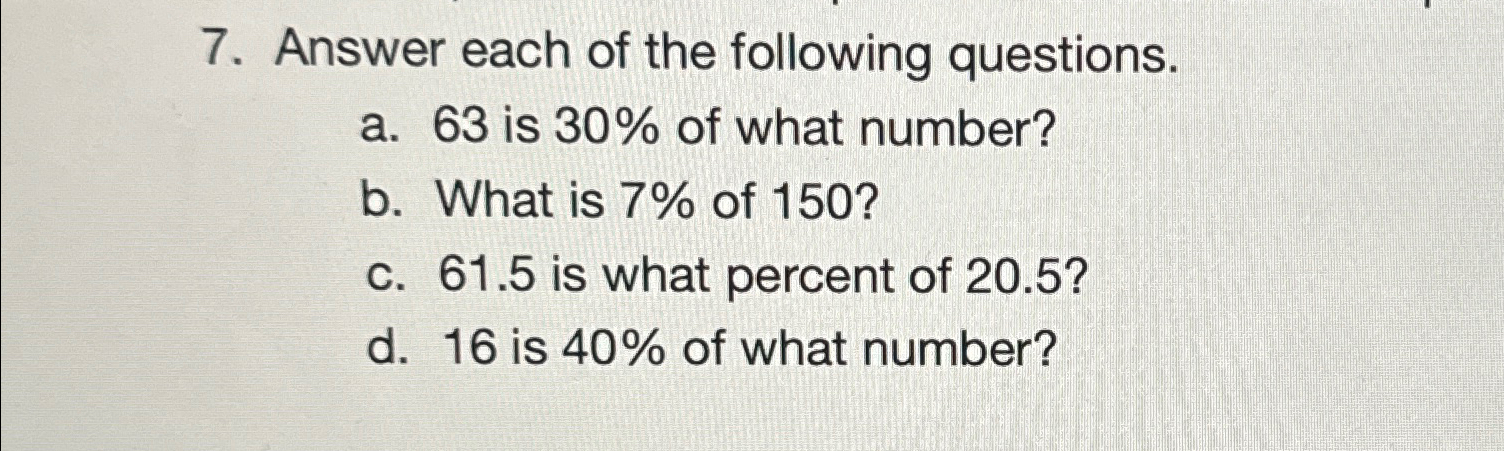 Solved Answer each of the following questions.a. 63 ﻿is 30% | Chegg.com