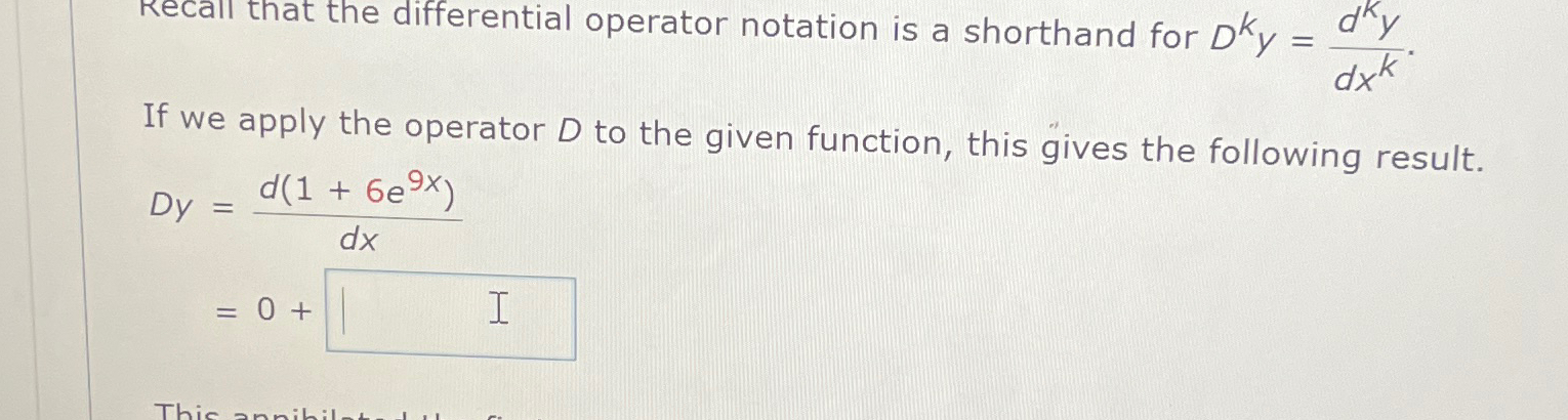 Solved If we apply the operator D ﻿to the given function, | Chegg.com