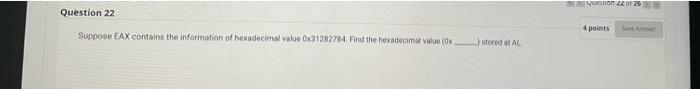 Solved Question 22 Suppose EAX contains the information of | Chegg.com