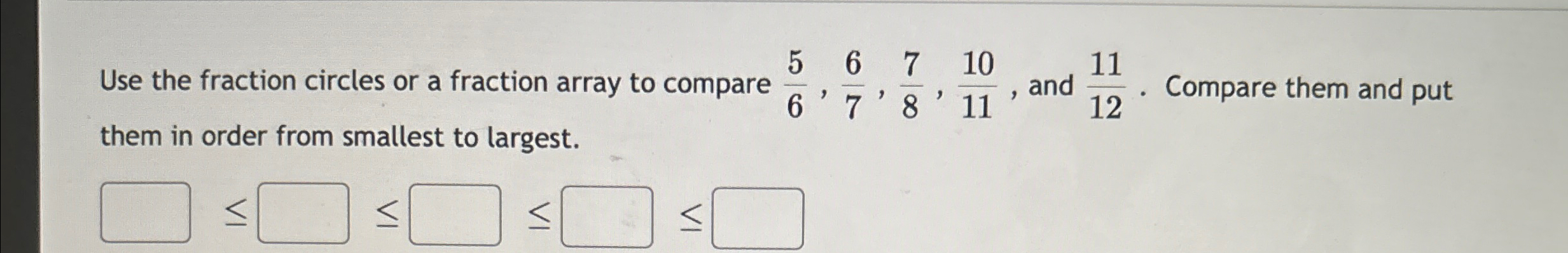 Solved Use the fraction circles or a fraction array to | Chegg.com