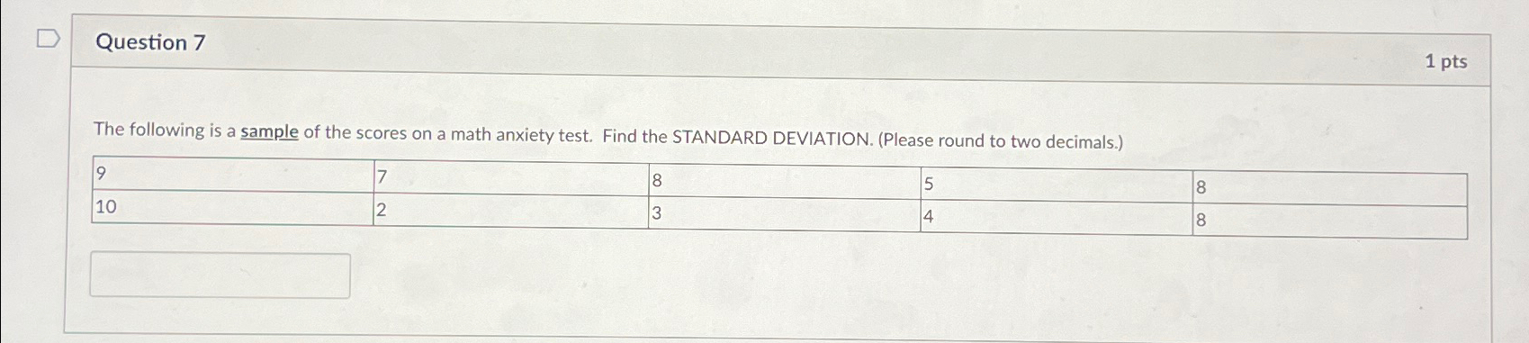 Solved Question 71 ﻿ptsThe following is a sample of the | Chegg.com