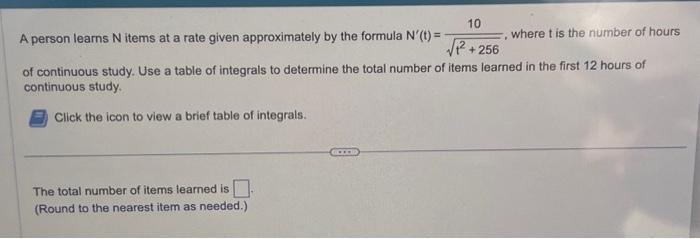 Solved A person learns N items at a rate given approximately | Chegg.com