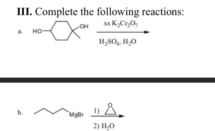 Solved III. Complete the following reactions: xs K Cr2O ОН | Chegg.com