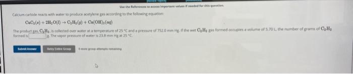 Solved CaC2(θ)+2H2O(0)→C2H4(g)+Ca(OH)=((ω) fermed is | Chegg.com