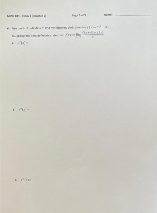 Solved Math 180 - Exam 1 (Chapter 2) Page 5 of 5 Name: 6. | Chegg.com