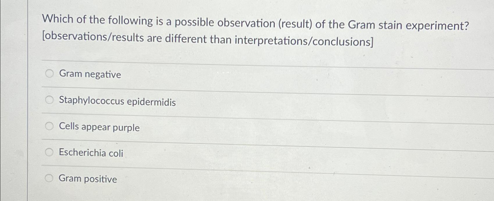 Solved Which of the following is a possible observation | Chegg.com