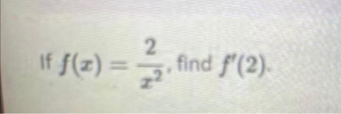 Solved f(x)=x22 | Chegg.com