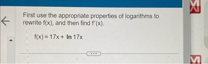 Solved First use the appropriate properties of logarithms to | Chegg.com