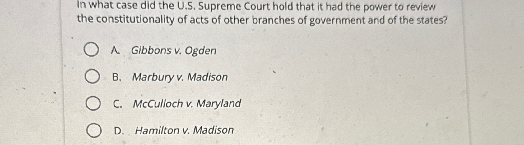 Solved In what case did the U.S. ﻿Supreme Court hold that it | Chegg.com