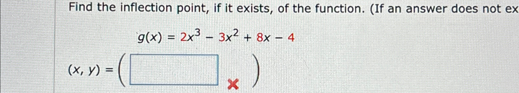 Solved Find the inflection point, if it exists, of the | Chegg.com