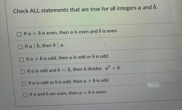 Solved Check ALL statements that are true for all integers a | Chegg.com