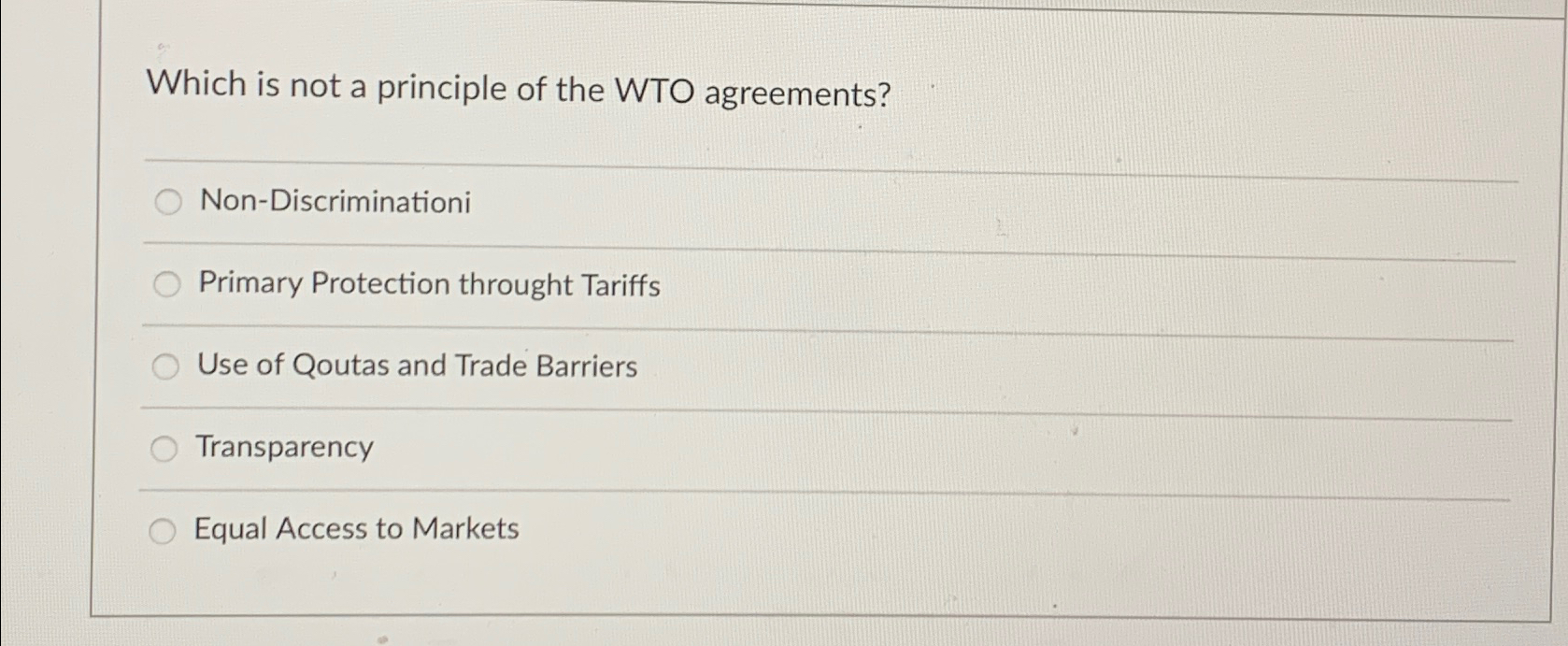 Solved Which is not a principle of the WTO | Chegg.com
