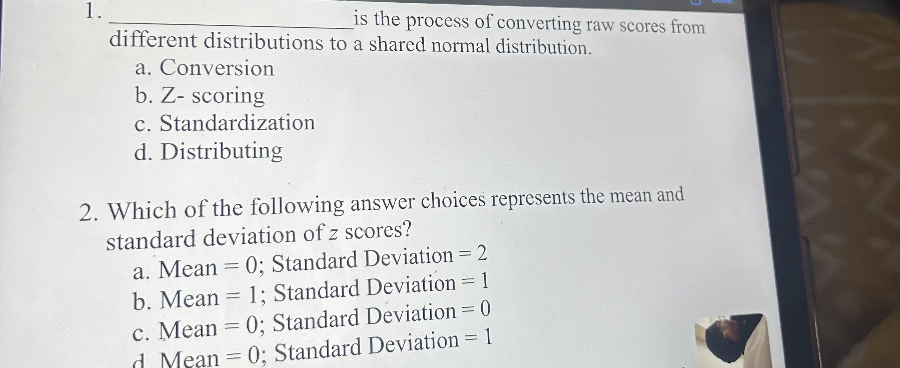 q, ﻿is the process of converting raw scores from | Chegg.com