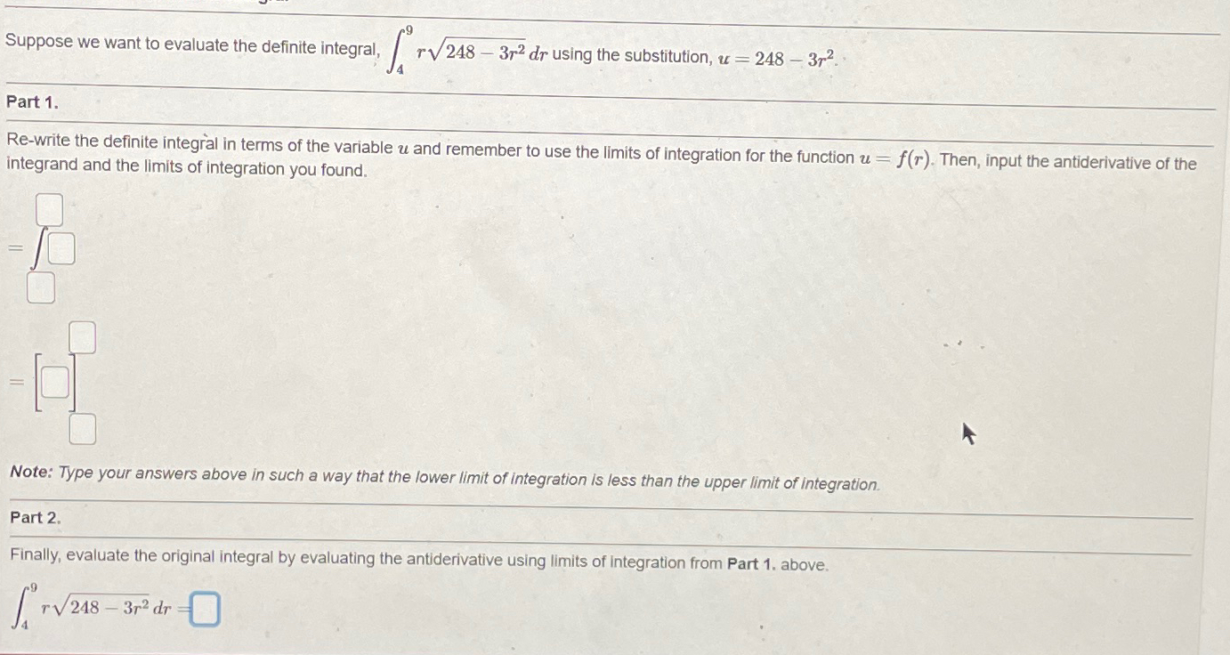 Solved Suppose we want to evaluate the definite integral, | Chegg.com