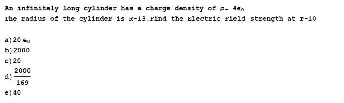 Solved An infinitely long cylinder has a charge density of | Chegg.com