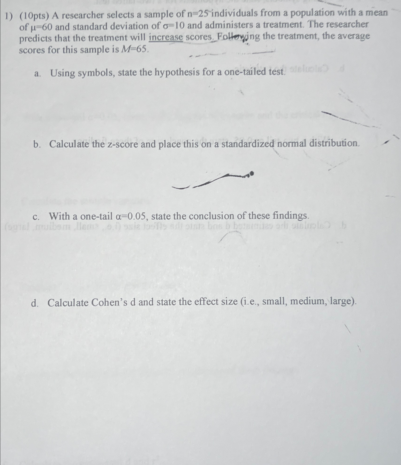 Solved (10pts) ﻿A researcher selects a sample of n=25 | Chegg.com