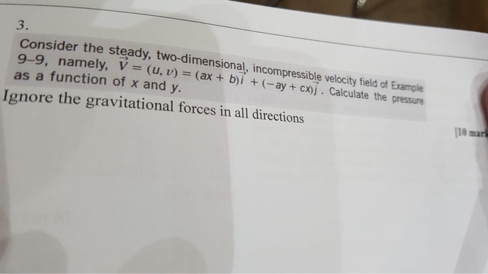 Solved 3. Consider the steady, two-dimensional, | Chegg.com Solved 3. Consider the steady, two-dimensional, | Chegg.com