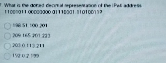 Solved What is the dotted decimal representation of the IPv4 | Chegg.com