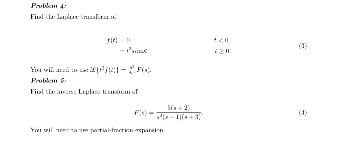 Problem 4:Find the Laplace transform | Chegg.com
