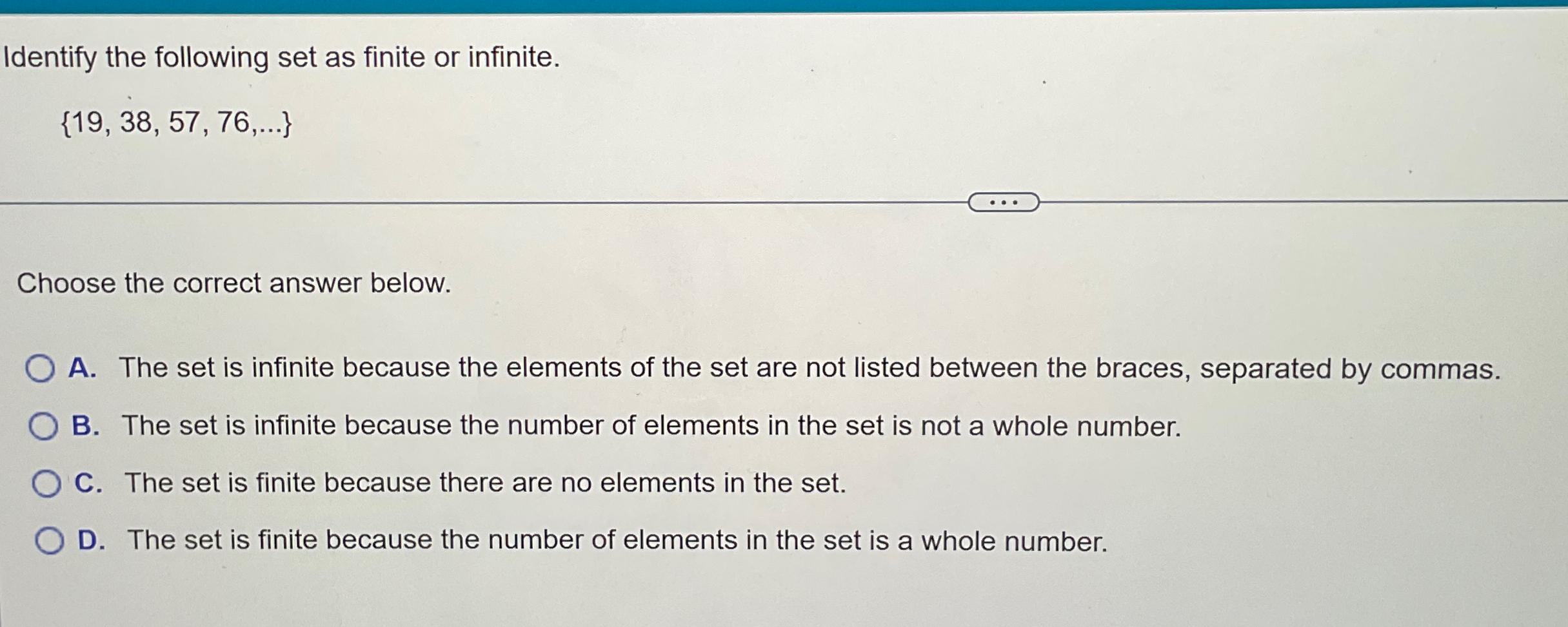 Solved Identify the following set as finite or | Chegg.com